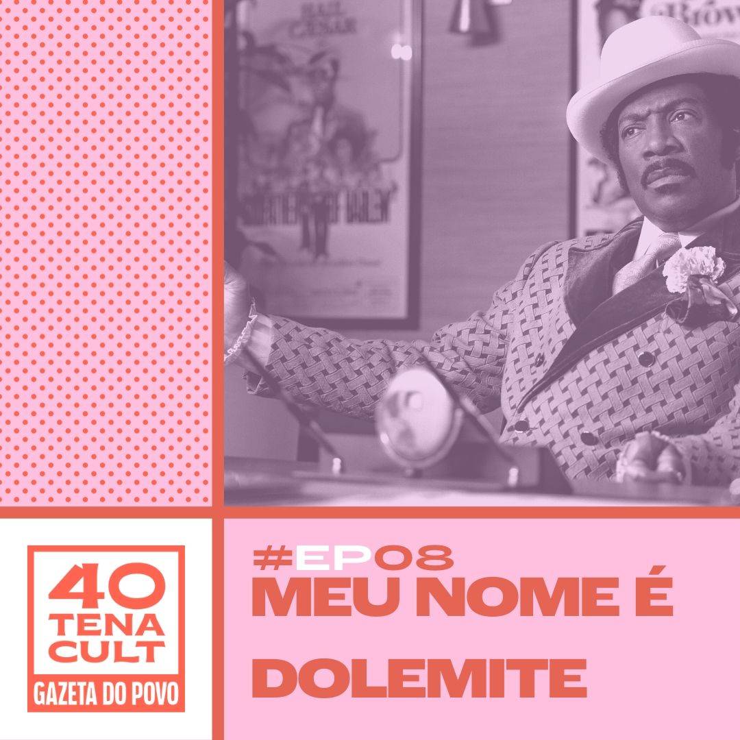 Dolemite, uma surpreendente história de amor pelo cinema