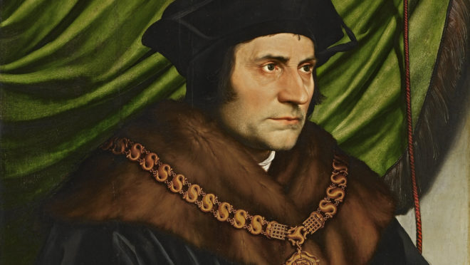 Thomas More, o homem mais honesto (e incompreendido) da Inglaterra