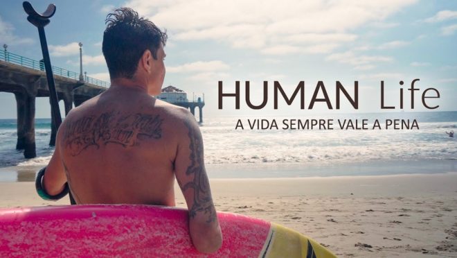 Documentário pró-vida "Human Life" é exibido em cinemas de SP, RJ e DF