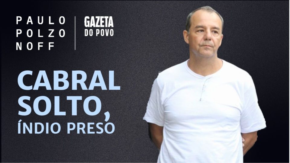 Último preso da Lava Jato, Sérgio Cabral sai da cadeia