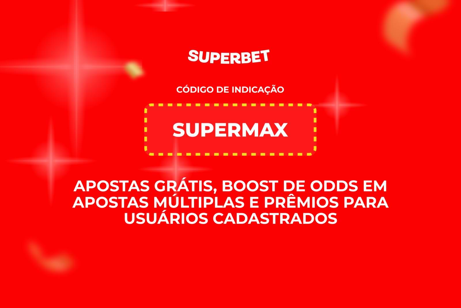 Código de Indicação Superbet 2025: Use SUPERMAX