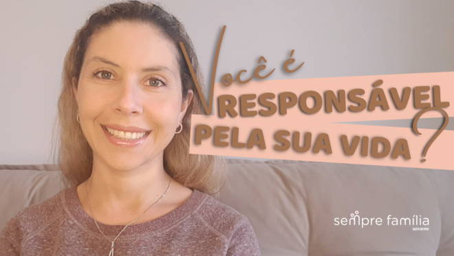 Por que a autorresponsabilidade é tão importante